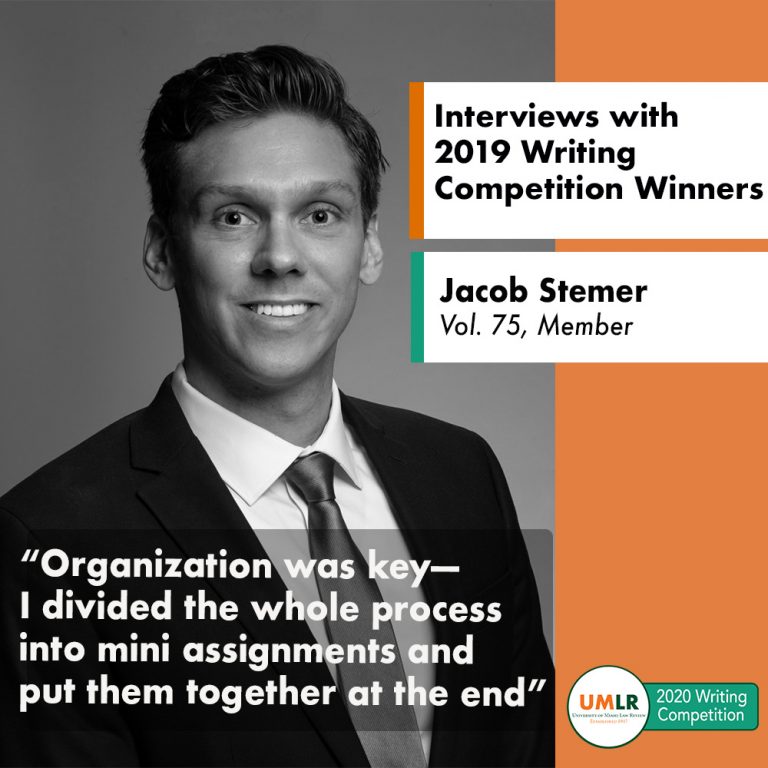 Write-On Interview Series: Jacob Stemer | University of Miami Law Review