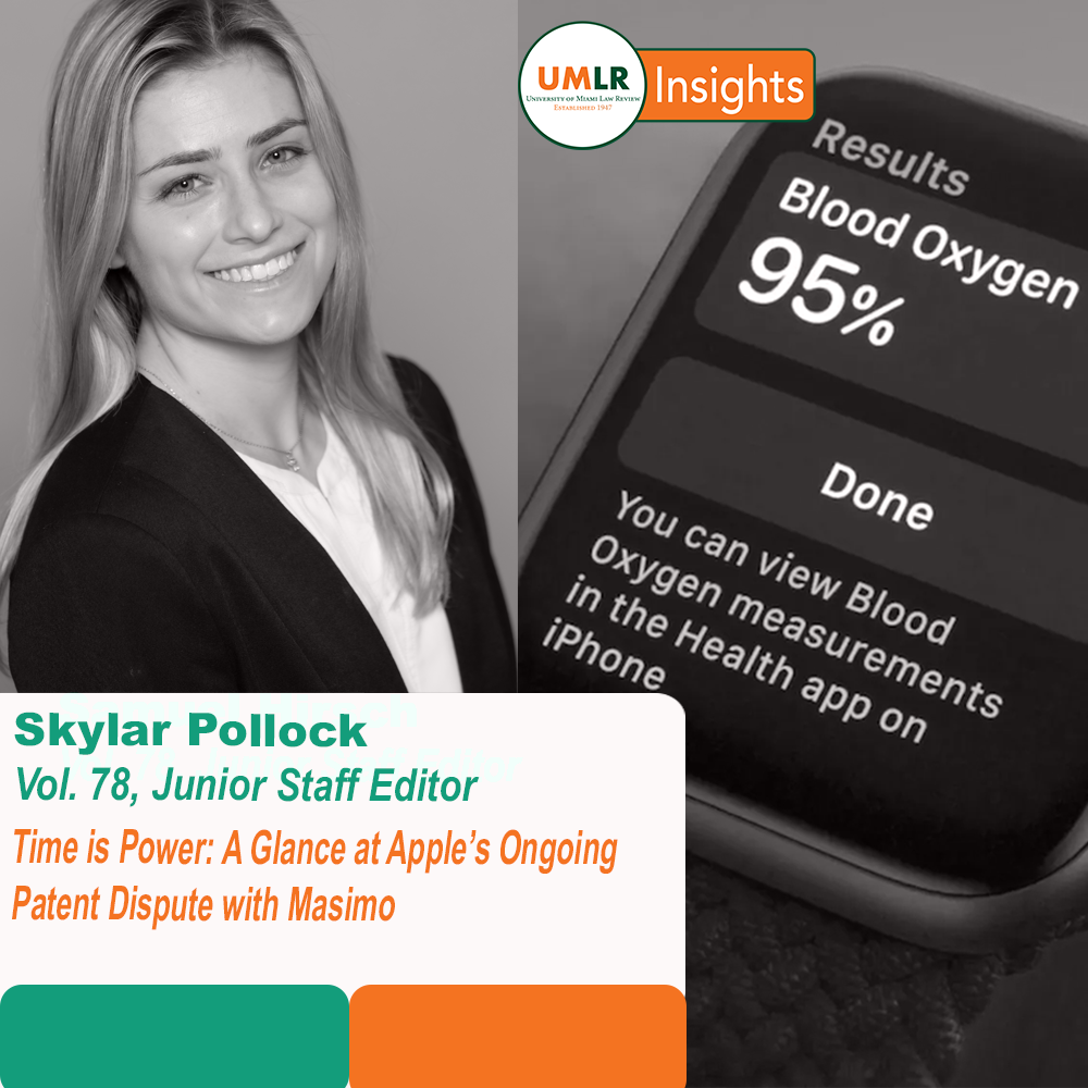 Time is Power: A Glance at Apple’s Ongoing Patent Dispute with Masimo ...